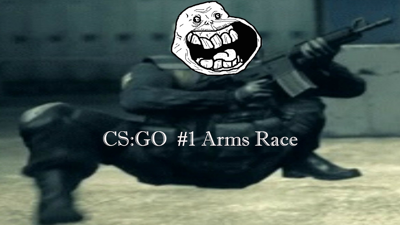 CS:GO/#1/-Arms race - YouTube