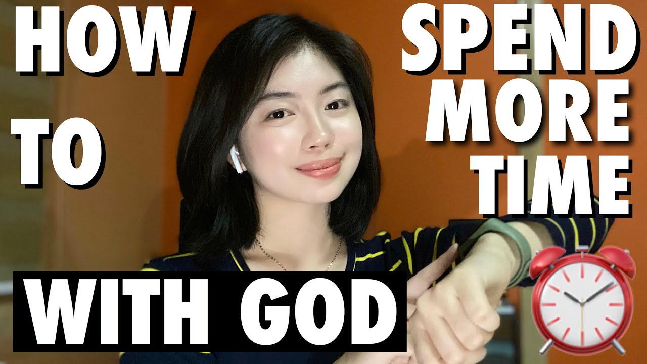 How to spend more time with God? - YouTube