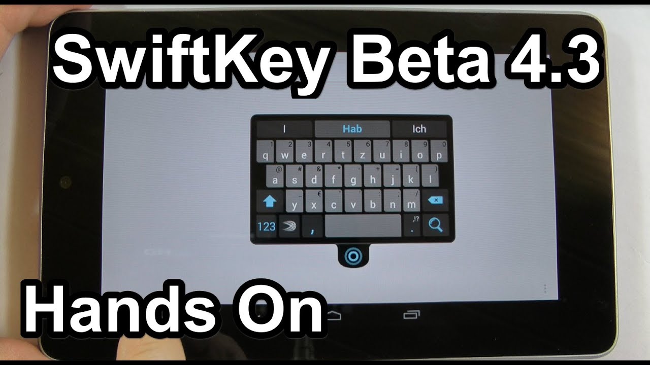 SwiftKey Beta 4.3 - Layouts for living - Hands On - YouTube