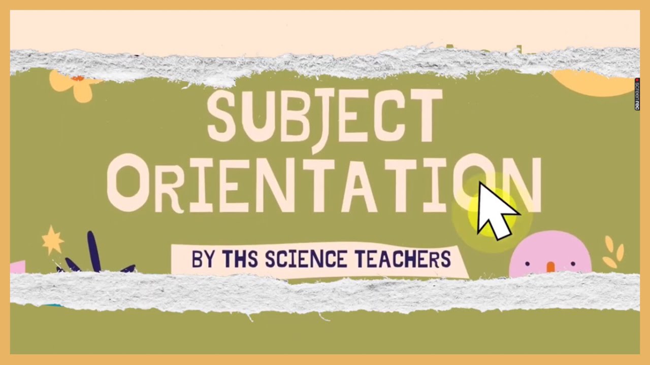 Subject Orientation - YouTube