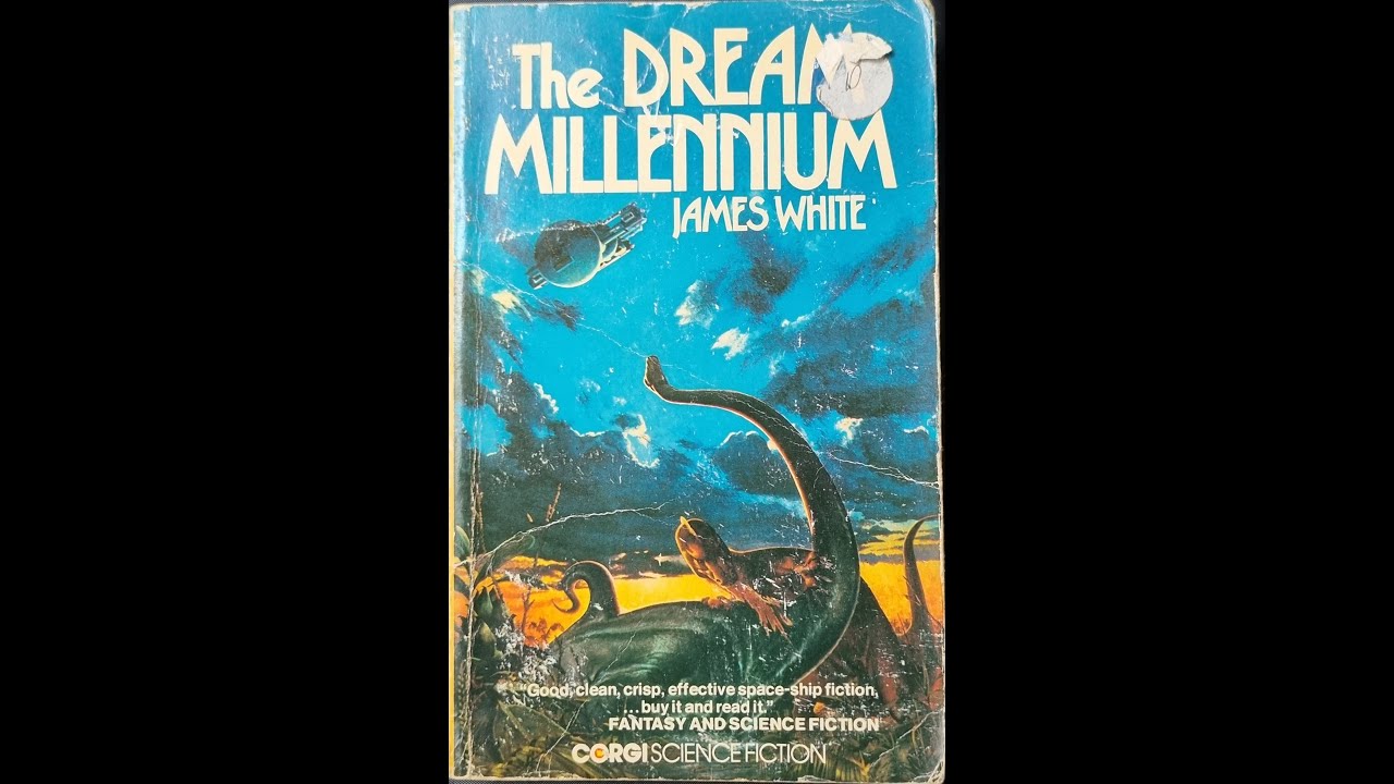 The Dream Millennium by James White; book review - YouTube