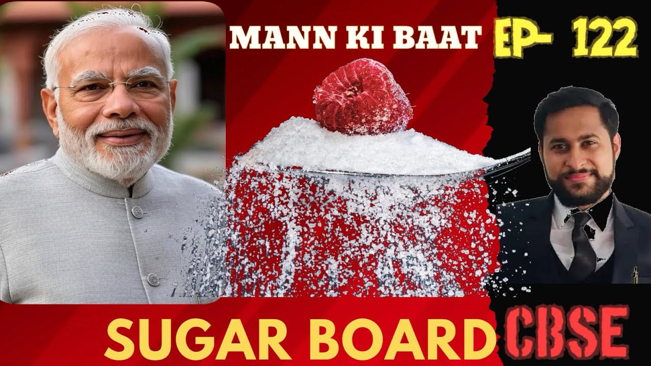Sugar Boards in CBSE schools. PM MODI praised it. Kya hai ye? - YouTube