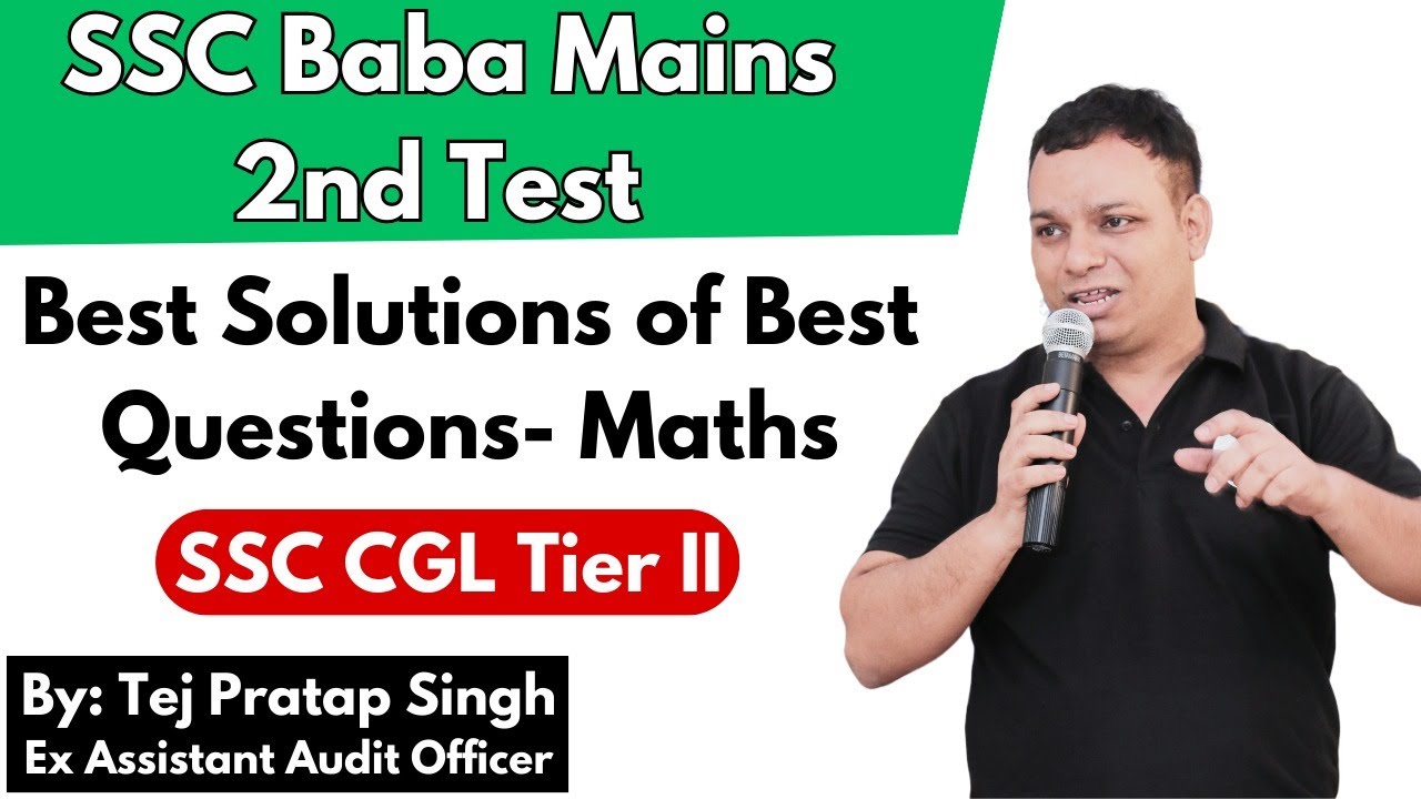 Best Solutions Of Best Questions By Tej Sir| SSC Baba 2nd Test | CGL T ...