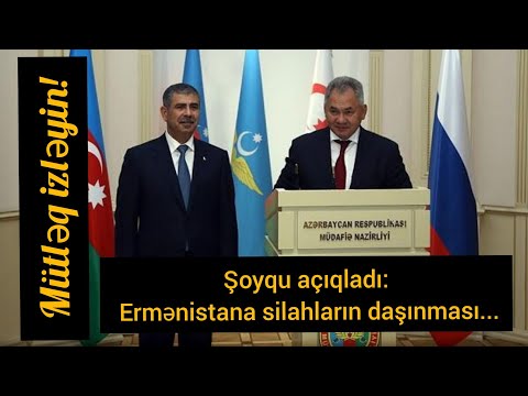 Şoyqu açıqladı: Ermənistana silahların daşınması...