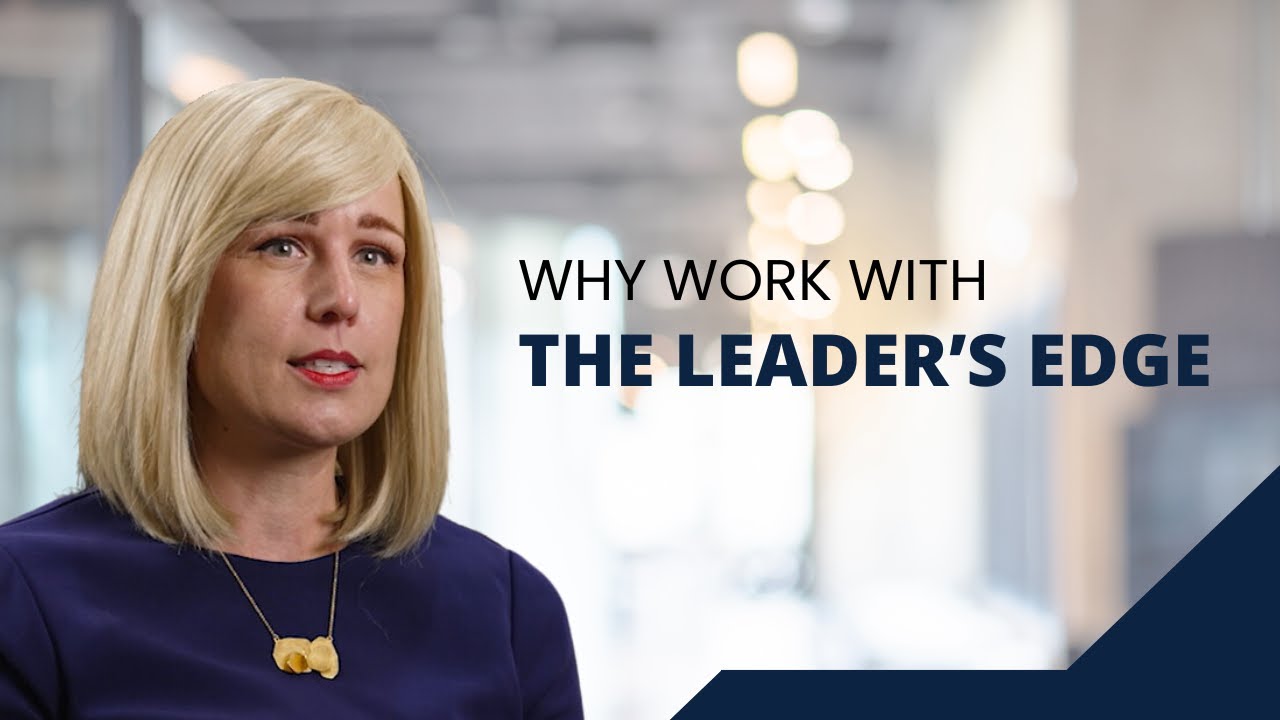Why Work With The Leader's Edge? | Kristin Lytle - YouTube