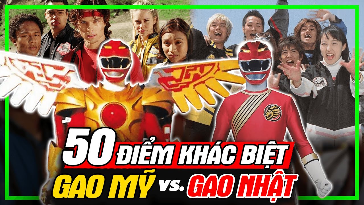 GAORANGER: 50 Điểm Khác Biệt Gao Mỹ Và Gao Nhật - Top Sự Thật | meXINE ...