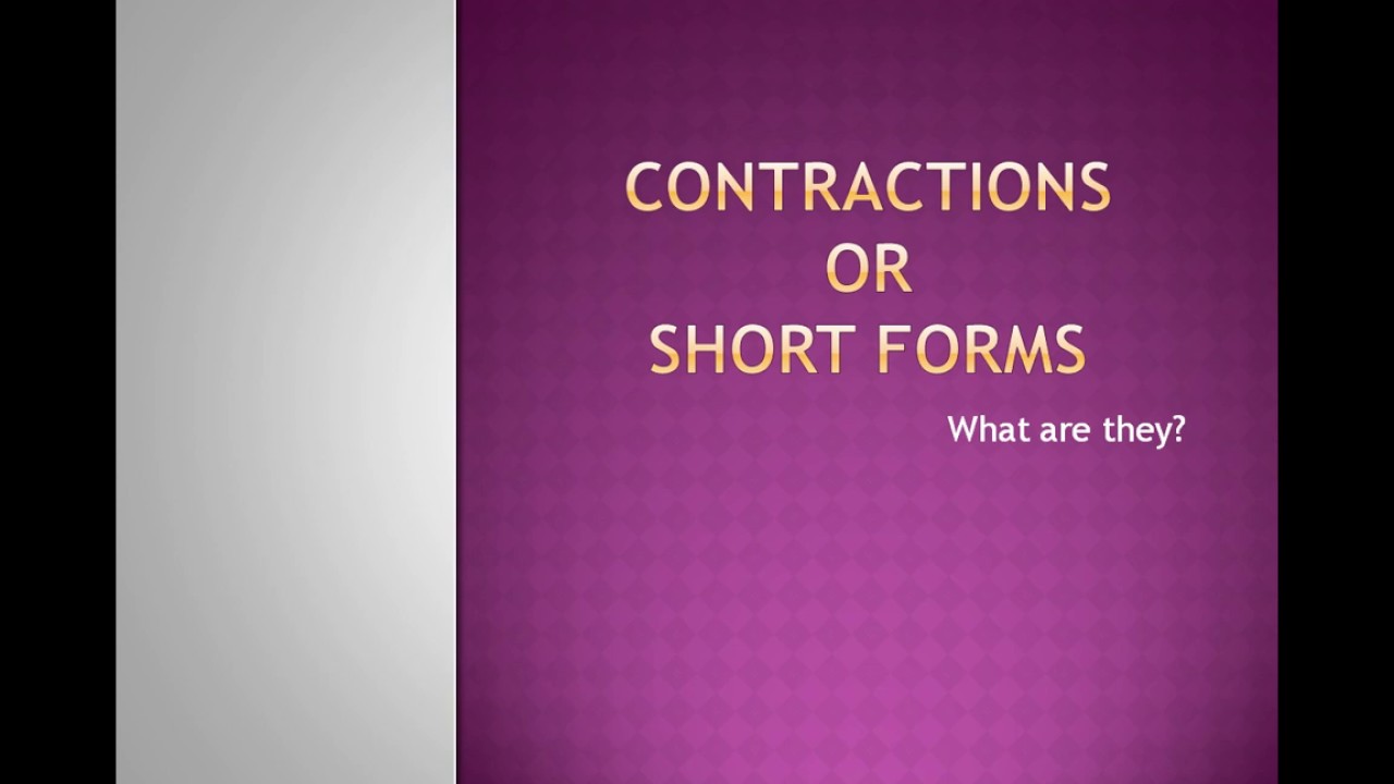 Contractions OR Short Forms - YouTube