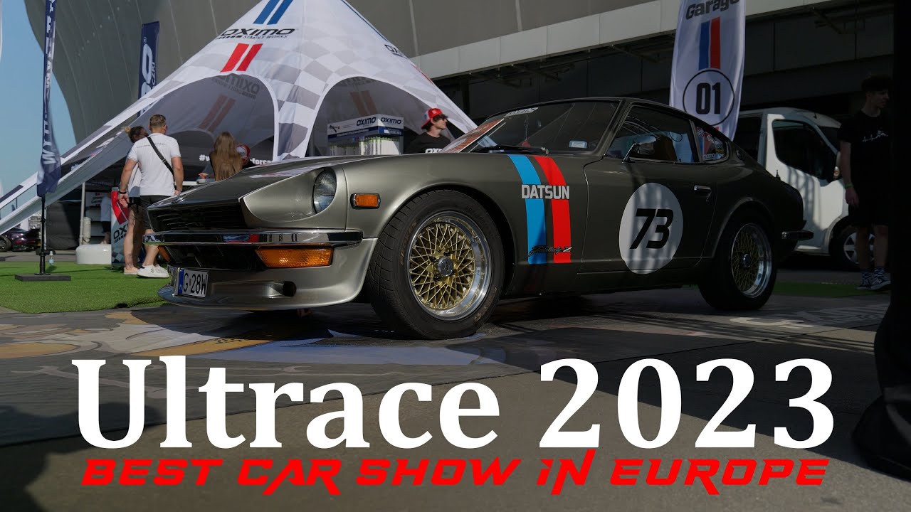 Ultrace 2023 UNOFFICIAL / BEST CARSHOW IN EUROPE / 4K - YouTube