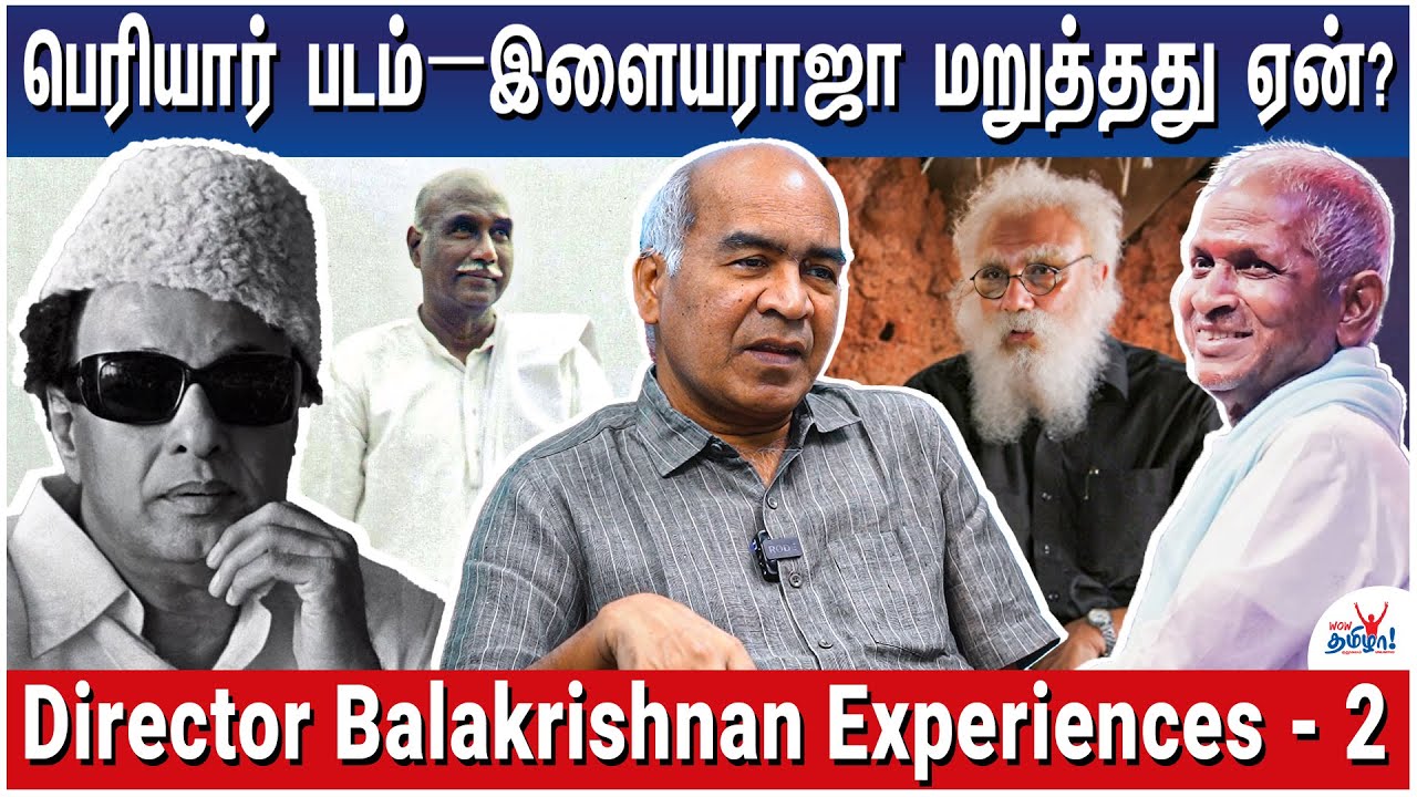 காமராஜருக்கு கிடைத்த உதவி எம்.ஜி.ஆருக்கு கிடைக்கவில்லை! - Director ...