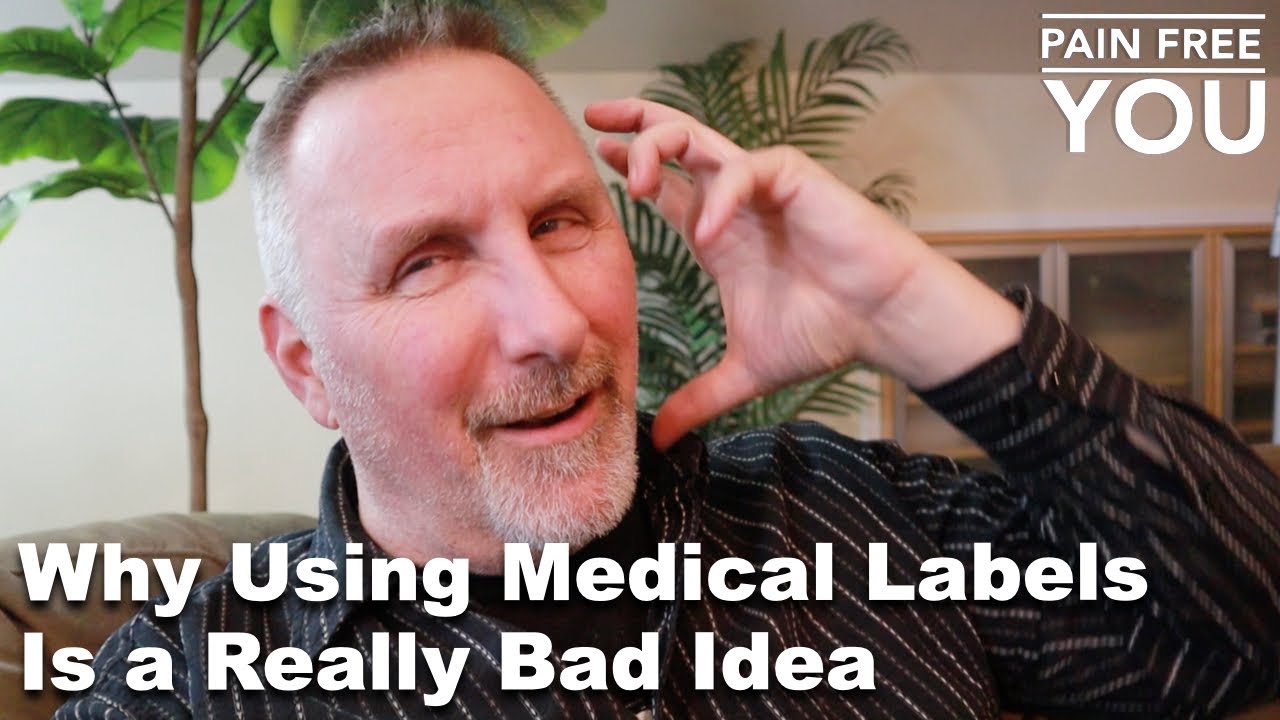 Why Using Medical Labels to Describe Symptoms is a Really Bad Idea ...