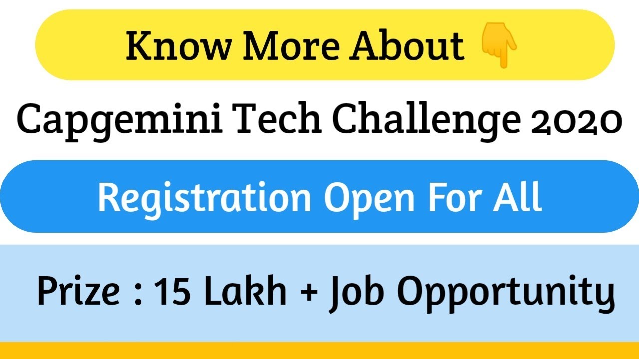 Capgemini Tech Challenge 2020 | Prize and Job Opportunity | Capgemini Hiring | Intellective Tech ...