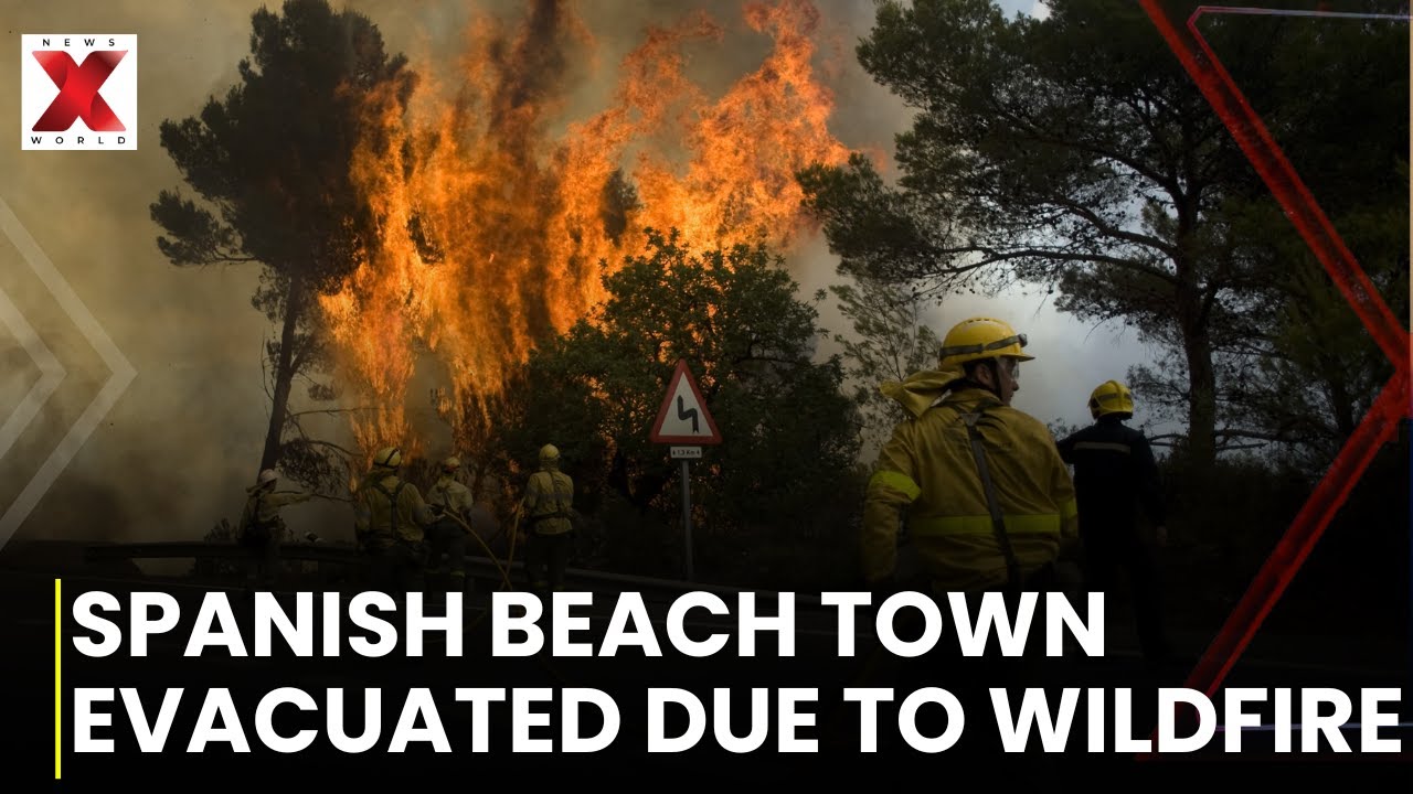 Spanish Wildfire LIVE: Wildfire forces evacuation of coastal Spanish ...