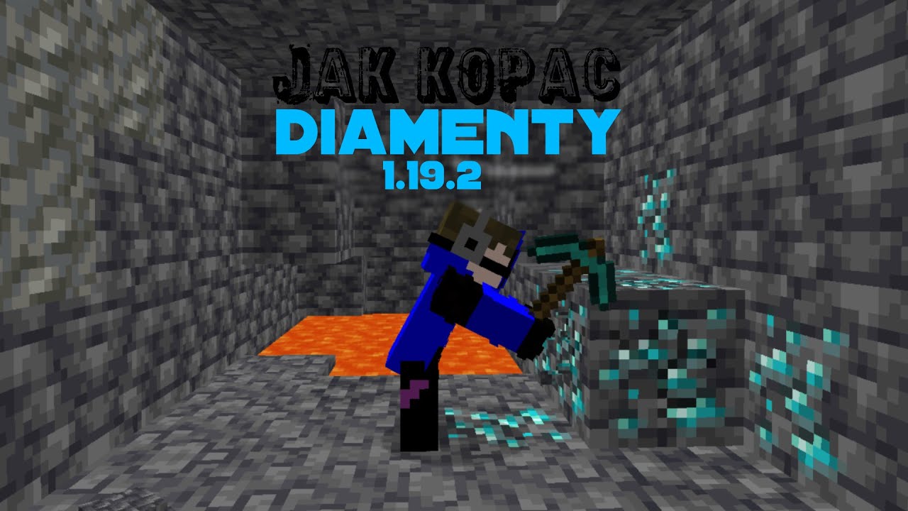 Jak kopać diamenty w minecraft (PORADNIK 1.19.2) - YouTube