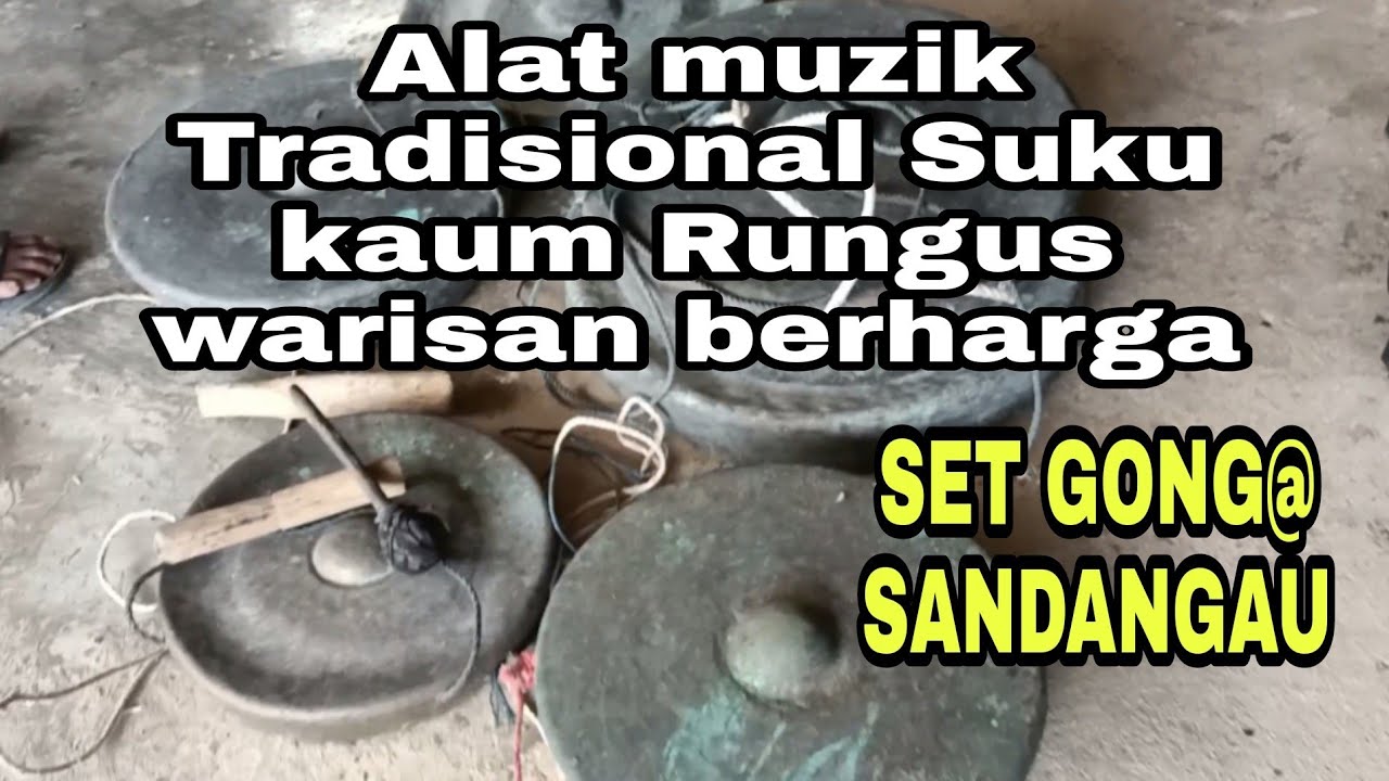Alat muzik Tradisional suku Rungus. Warisan paling berharga//Set Gong ...
