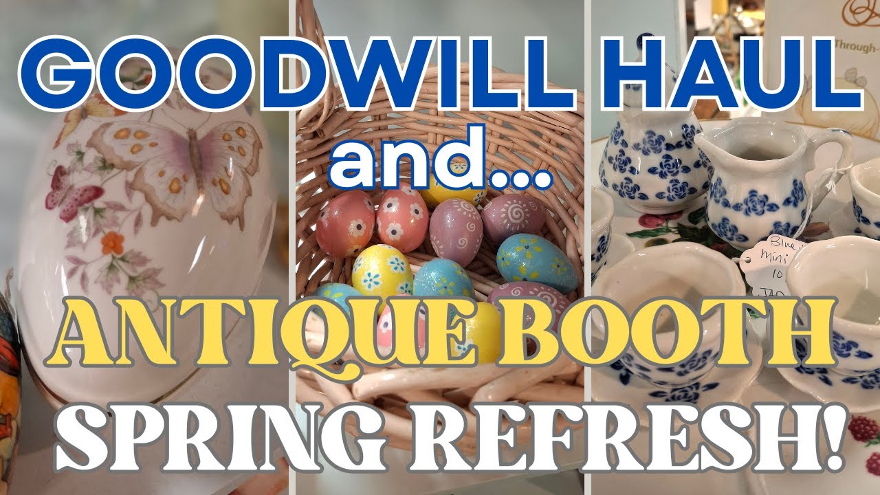 Join Me as I Refresh My Antique and Vintage Booth for Spring! - YouTube