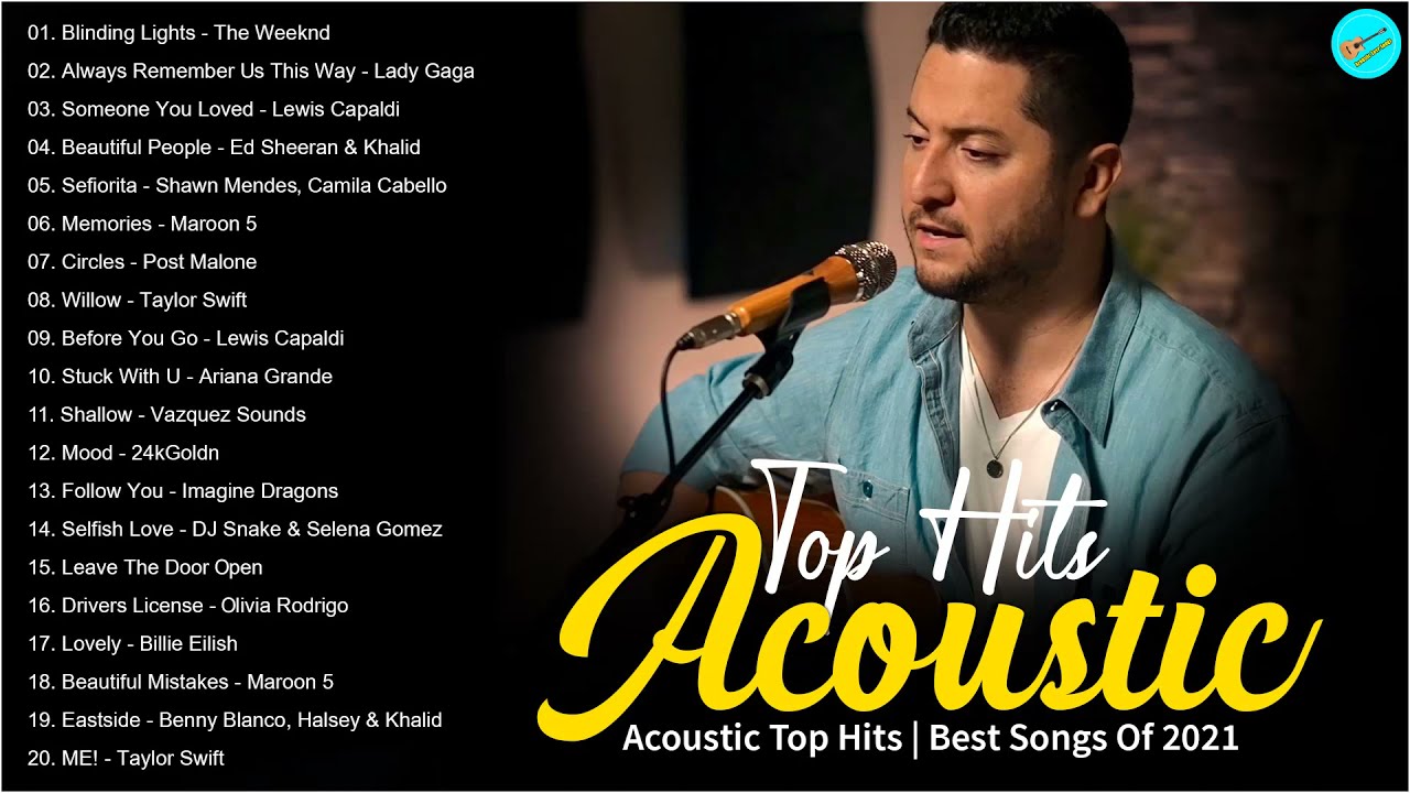 Acoustic Top Hits 2021 Best Songs Of 2021 YouTube acoustic-top-hits-2021-best-songs-of-2021-youtube