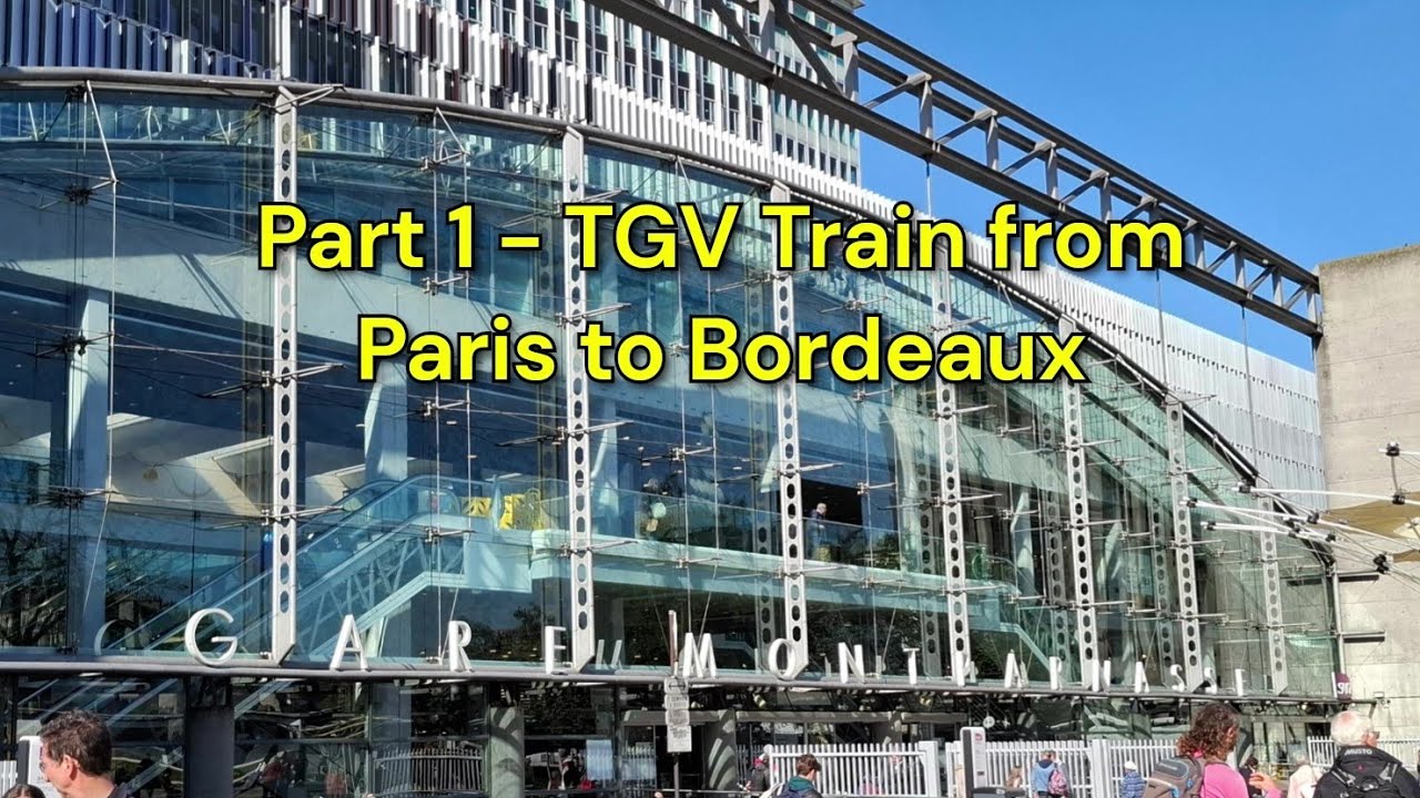 European #TrainTravel - Part 1: Paris to Bordeaux TGV InOui First Class ...
