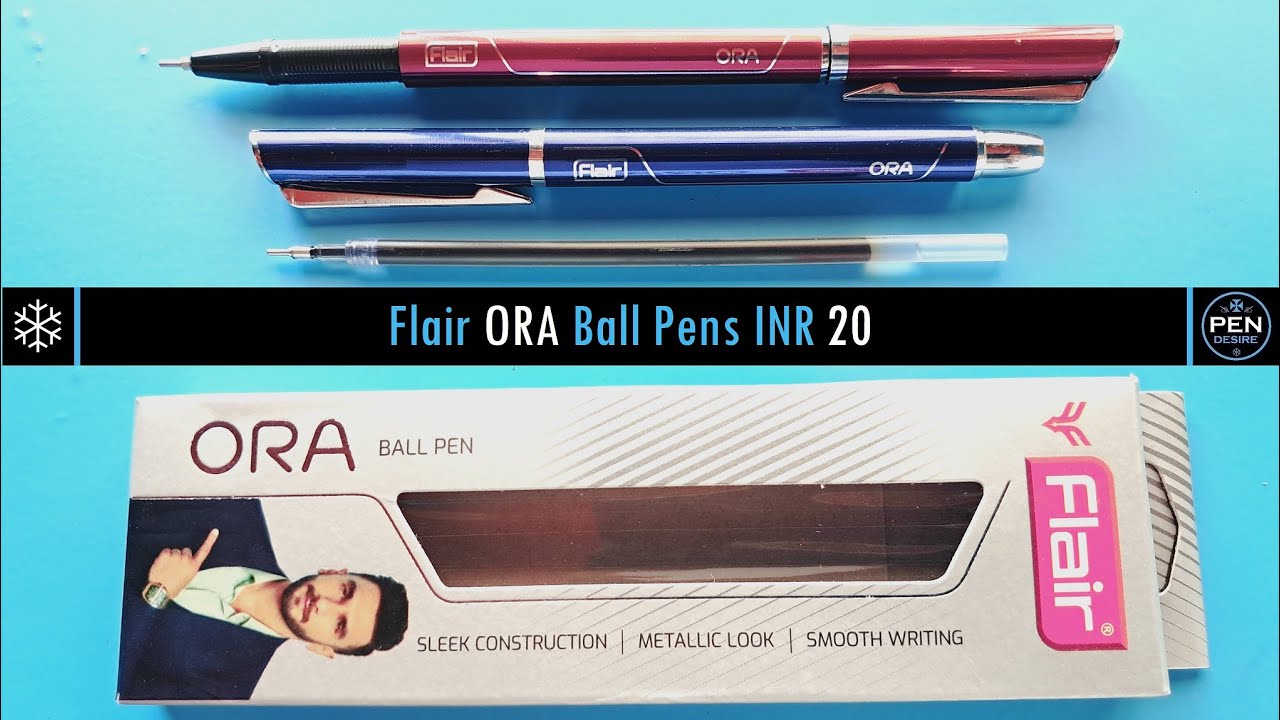 Flair ORA Ball Pen an INR 20 Pen - 839 - Launched in 2025 - YouTube