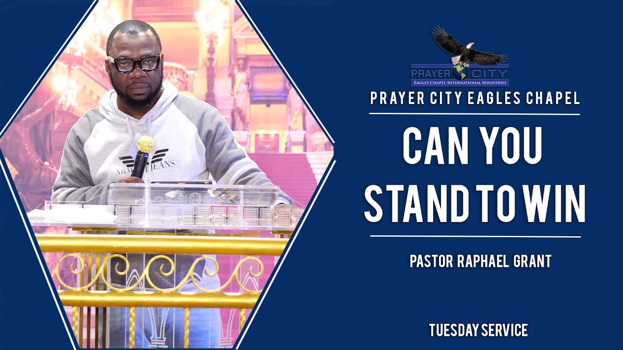 CAN YOU STAND TO WIN | BY PASTOR RAPHAEL GRANT - YouTube