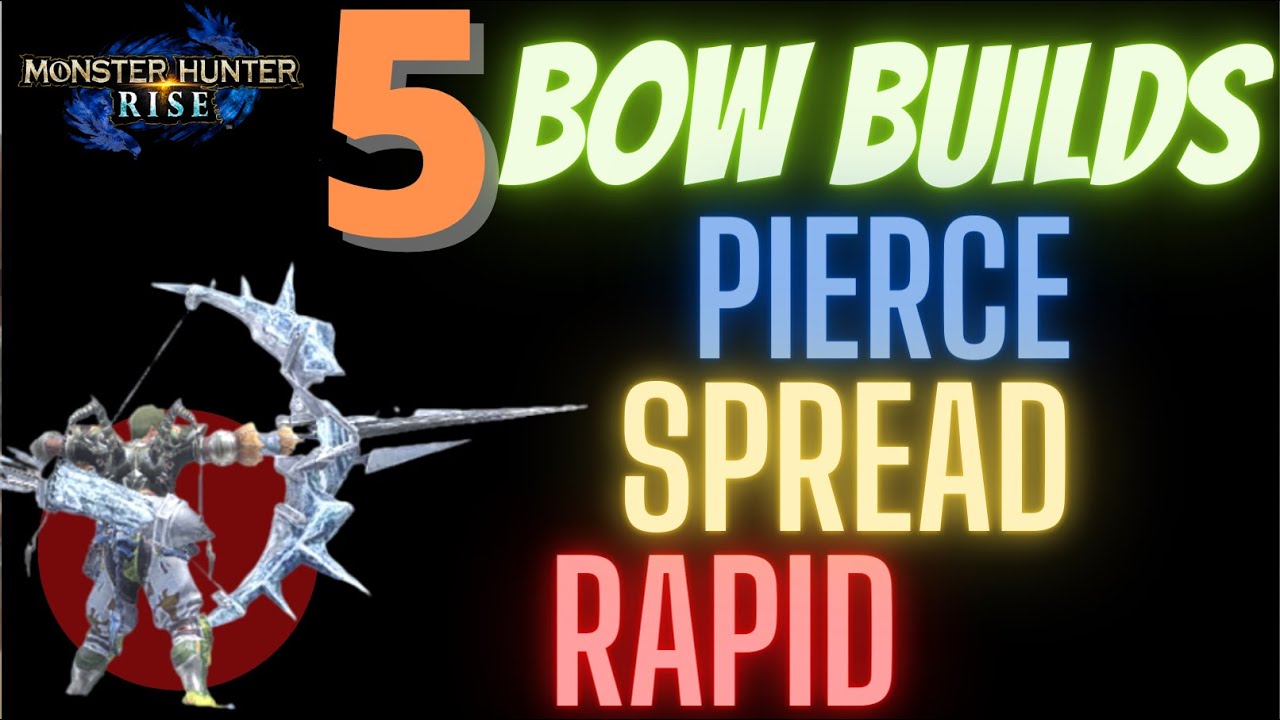 Monster Hunter Rise - Best Bow Damage Dealer Sets - YouTube