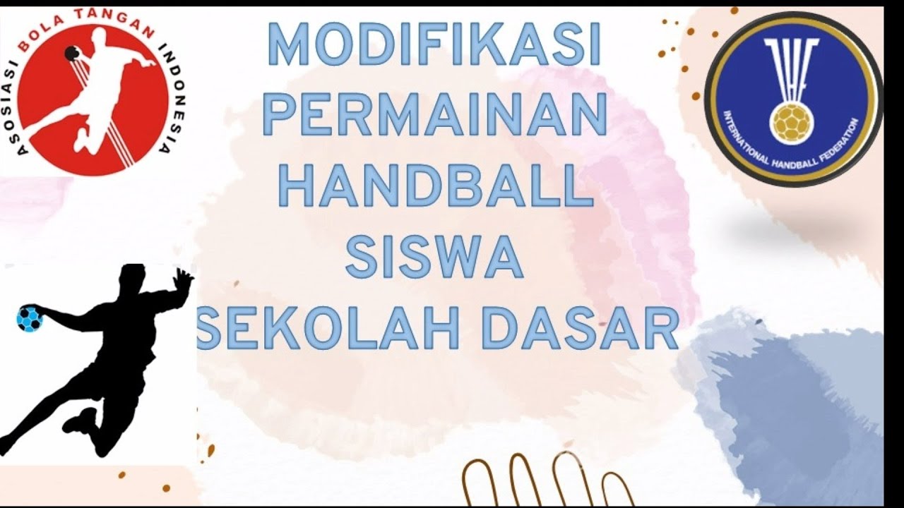 MODIFIKASI PERMAINAN HANDBALL (BOLA TANGAN) - YouTube