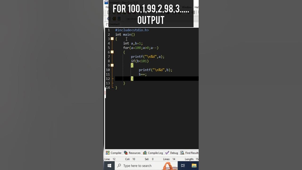 For 100 1 99 2 Output C Program Using For Loop Coding Shorts Clanguage Youtube