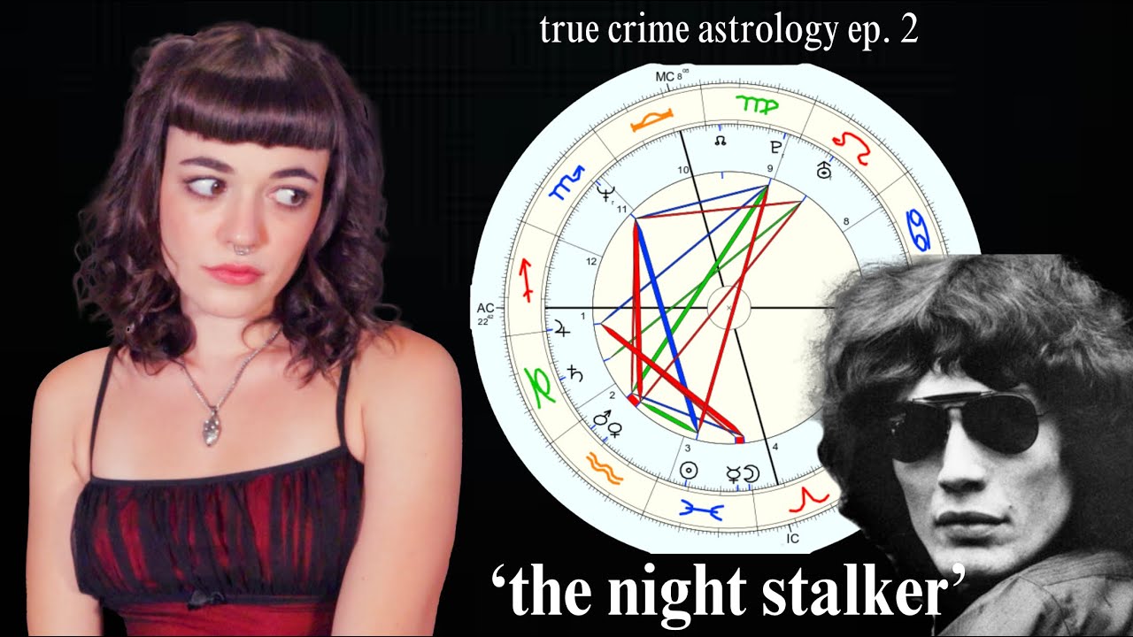 'the night stalker' RICHARD RAMIREZ ⛧ true crime astrology ⛧ (ep.2 ...