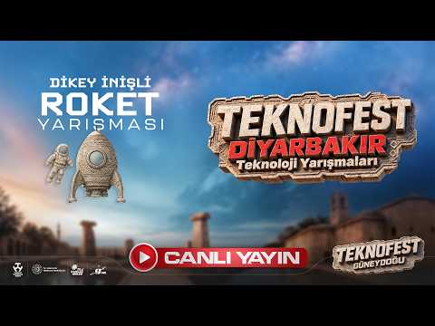 #TEKNOFEST - DİKEY İNİŞLİ ROKET | SAĞLIKTA YAPAY ZEKA | İNSANLIK YARARINA TEKNOLOJİ | DİYARBAKIR