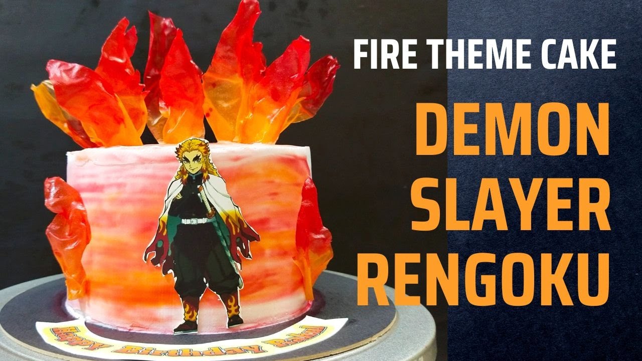 Fire Theme Cake | Demon Slayer Rengoku Theme Cake - YouTube
