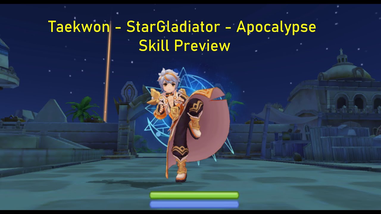 New Job Taekwon Star Gladiator Apocalypse Skill Preview - Ragnarok ...