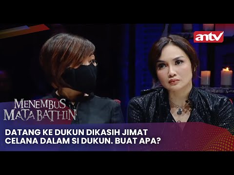Datang ke Dukun Dikasih Jimat Celana Dalam si Dukun. Buat Apa? | Menembus Mata Batin Eps 158 Full