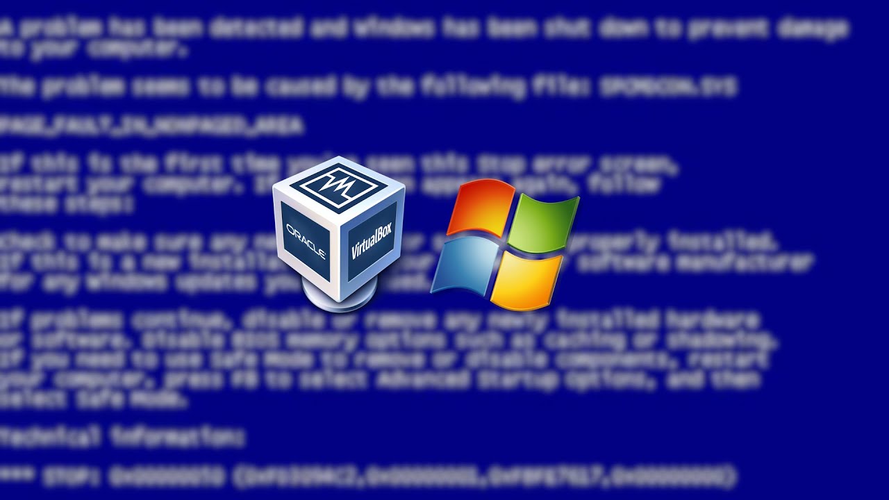 Attempting to install VirtualBox on Windows 7 causes a BSOD - YouTube