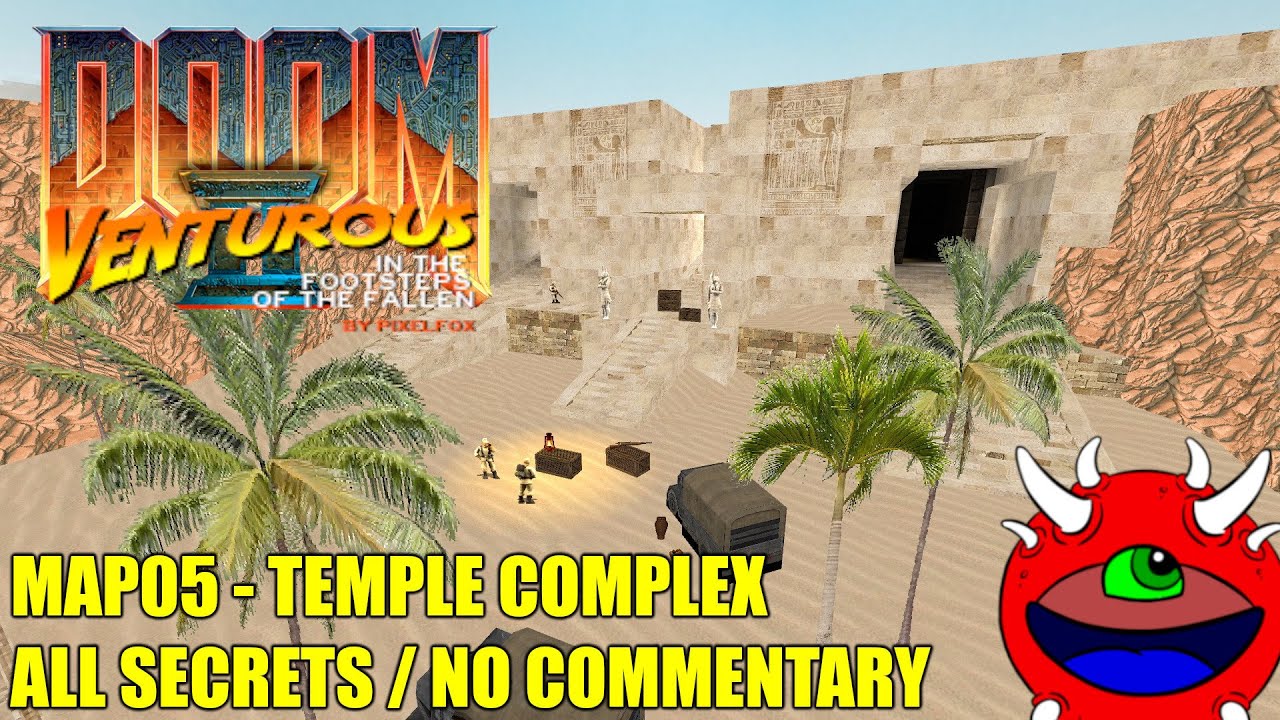 Doom 2: Venturous - MAP05 Temple Complex - All Secrets No Commentary ...