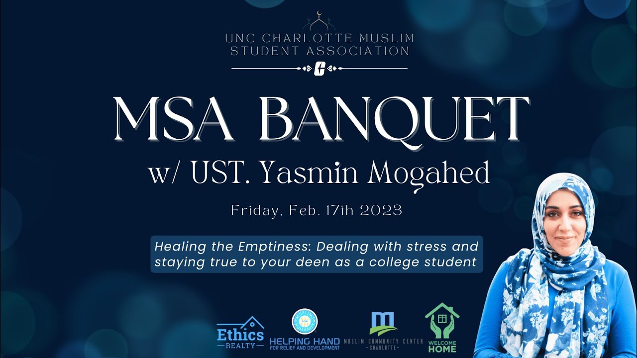 MSA Banquet w/ Ustadha Yasmin Mogahed │2.17.23 │UNC Charlotte Muslim Student Association - YouTube