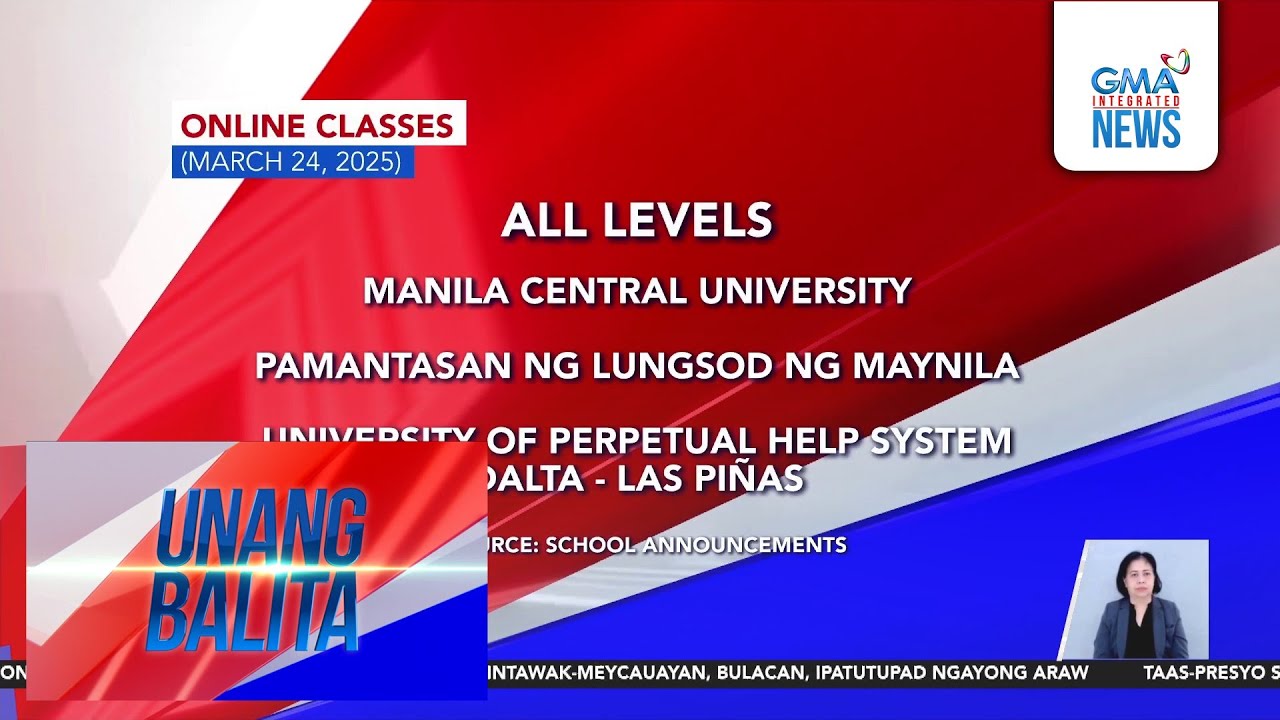 Online classes advisory as of 7:26 AM (March 24, 2025) | Unang Hirit ...