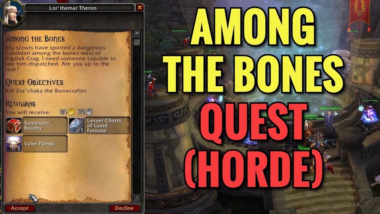 Among The Bones Quest (HORDE) (WoW MOP) - YouTube