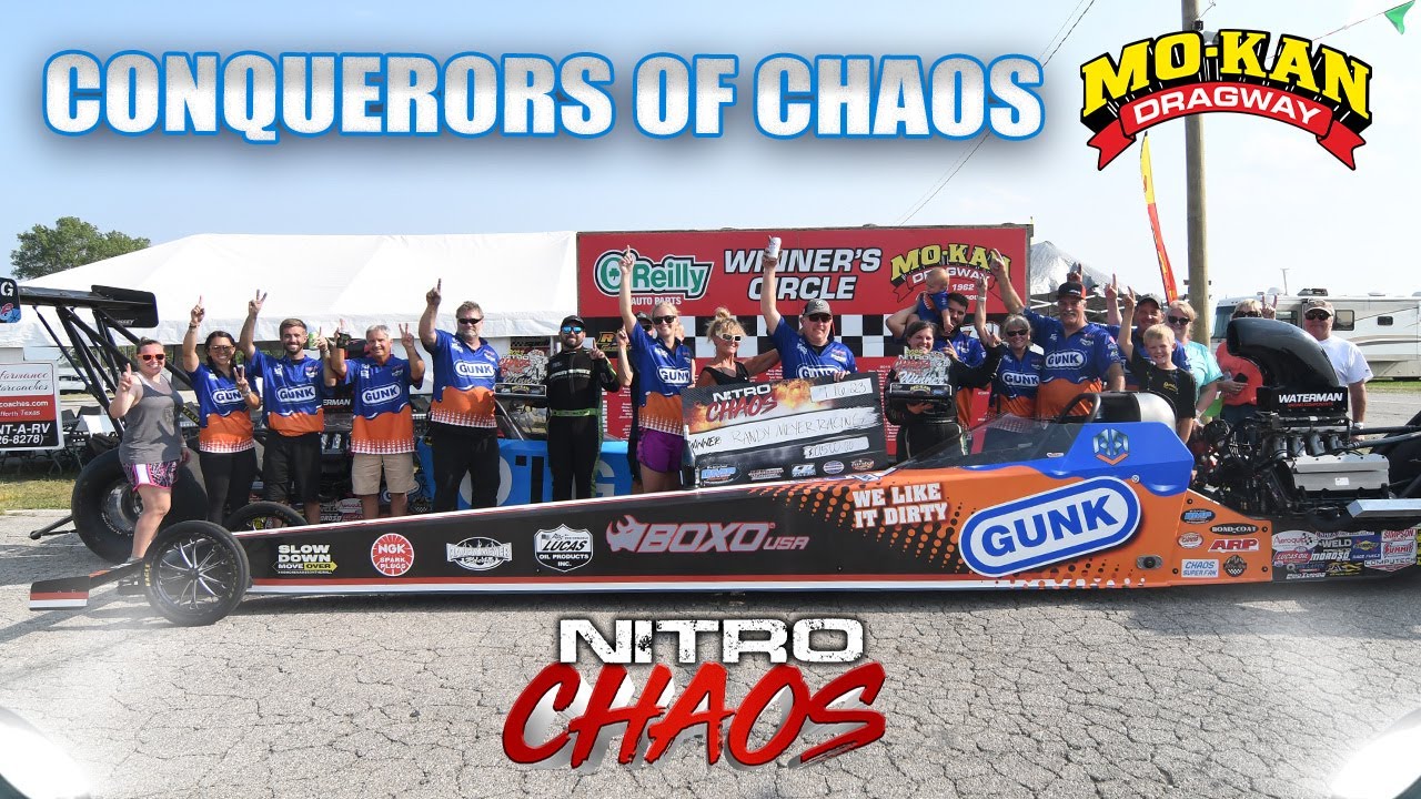 Conquerors Of Chaos - NITRO CHAOS at Mo-Kan Dragway | Race 3 of 4 ...
