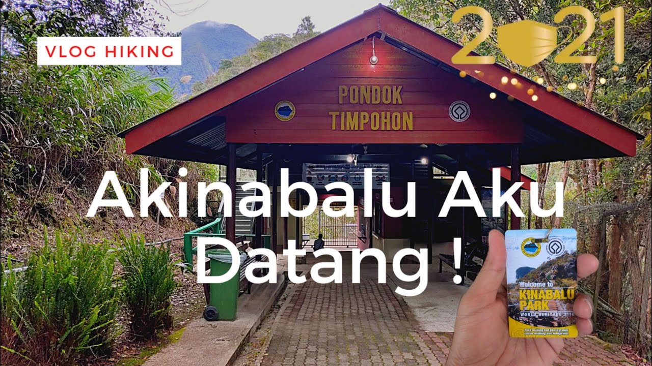 KEMBARA KE PUNCAK KINABALU | Pendaftaran ke Timpohon Gate (Part 1 ...