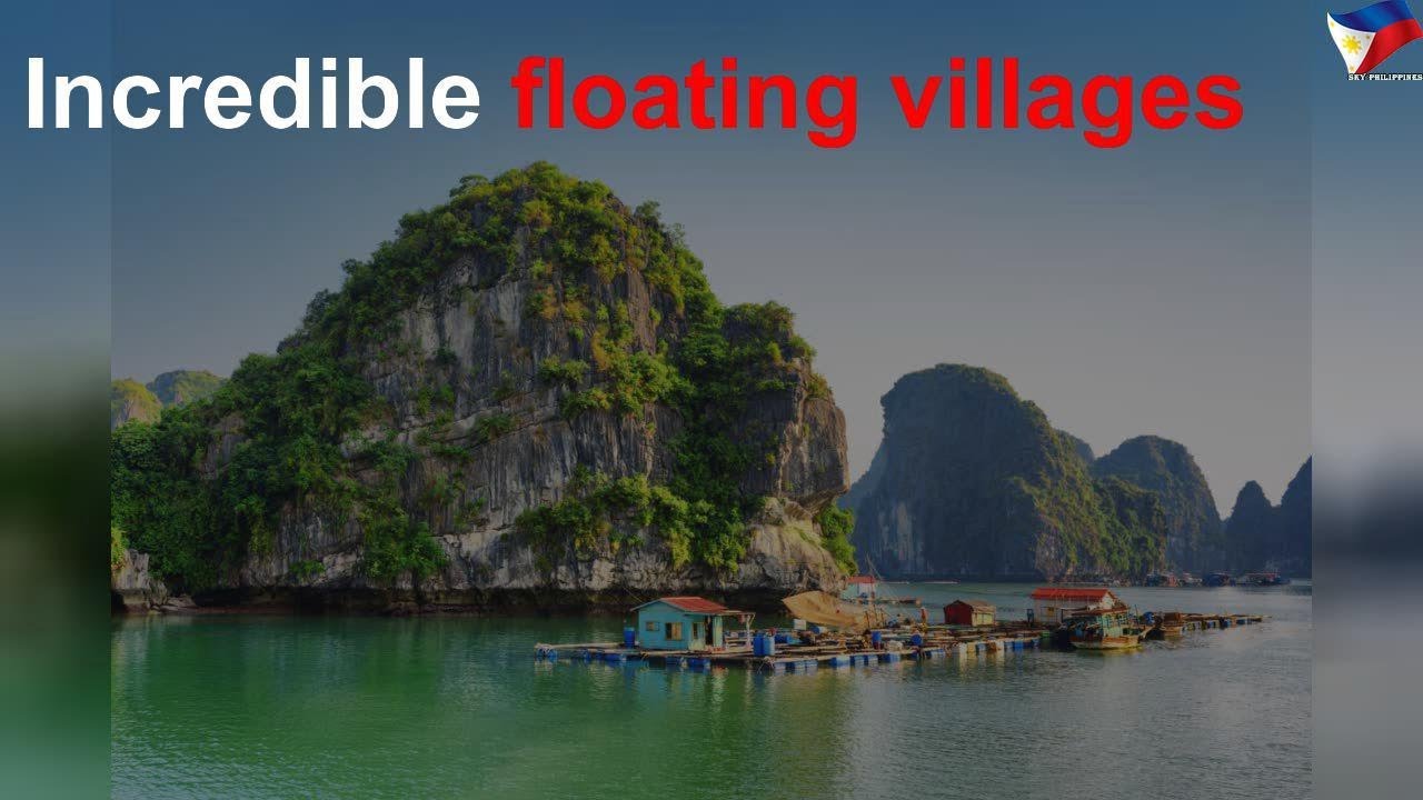 Incredible floating villages - YouTube