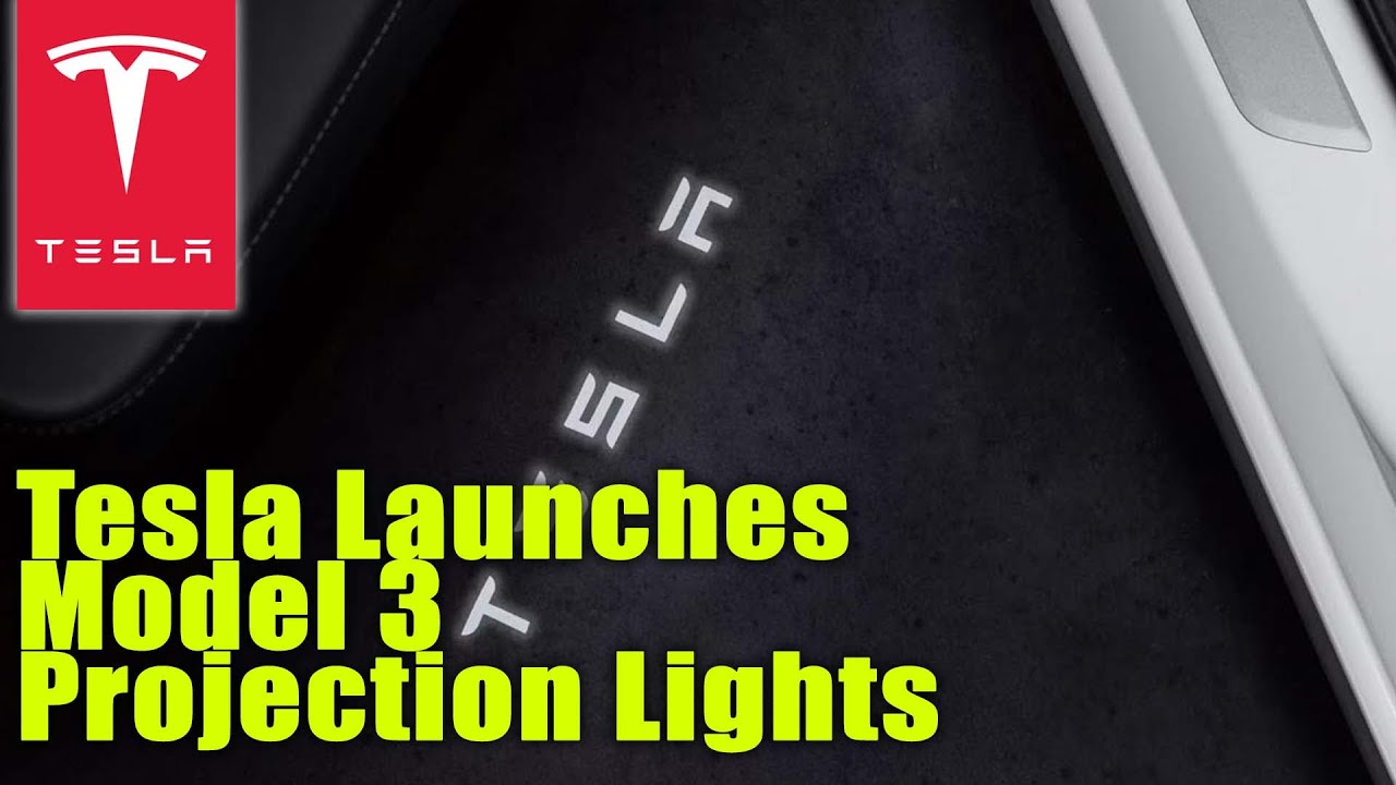 Tesla Launches Model 3 Projection Lights - YouTube