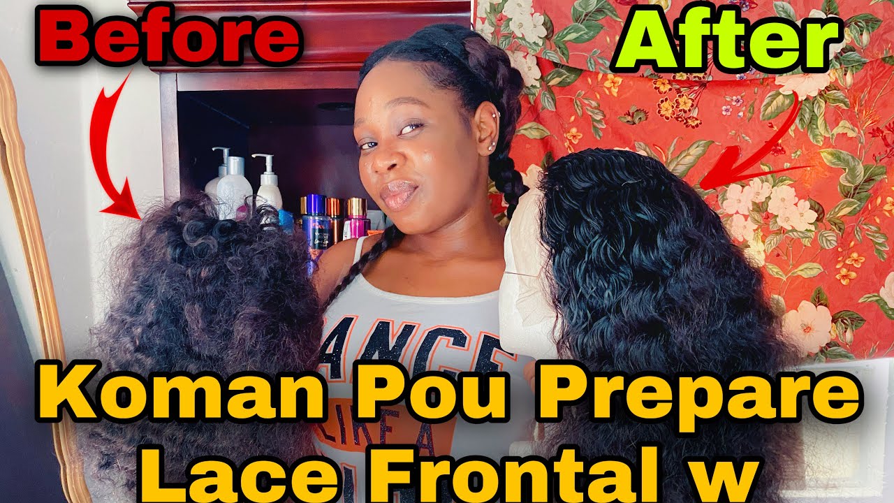 Koman Pou Fe Lace Frontal Ou Pi Naturel(How To make Your Lace Frontal ...