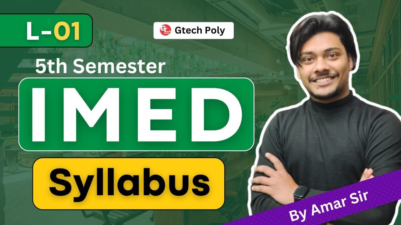 IMED Syllabus Introduction| Polytechnic 5th Semester@gtechpoly - YouTube