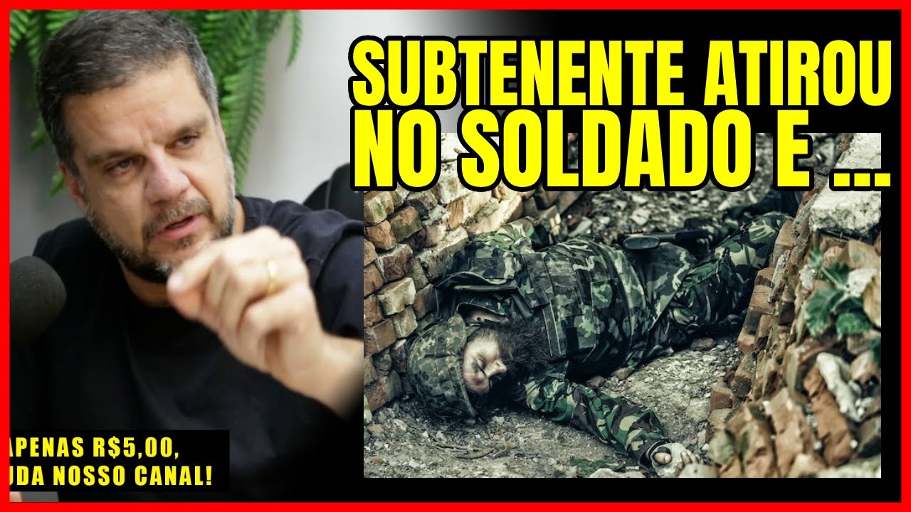 SUBTENENTE ATIROU NO SOLDADO E ... | CAPITÃO RODRIGO PIMENTEL | CORTES ...