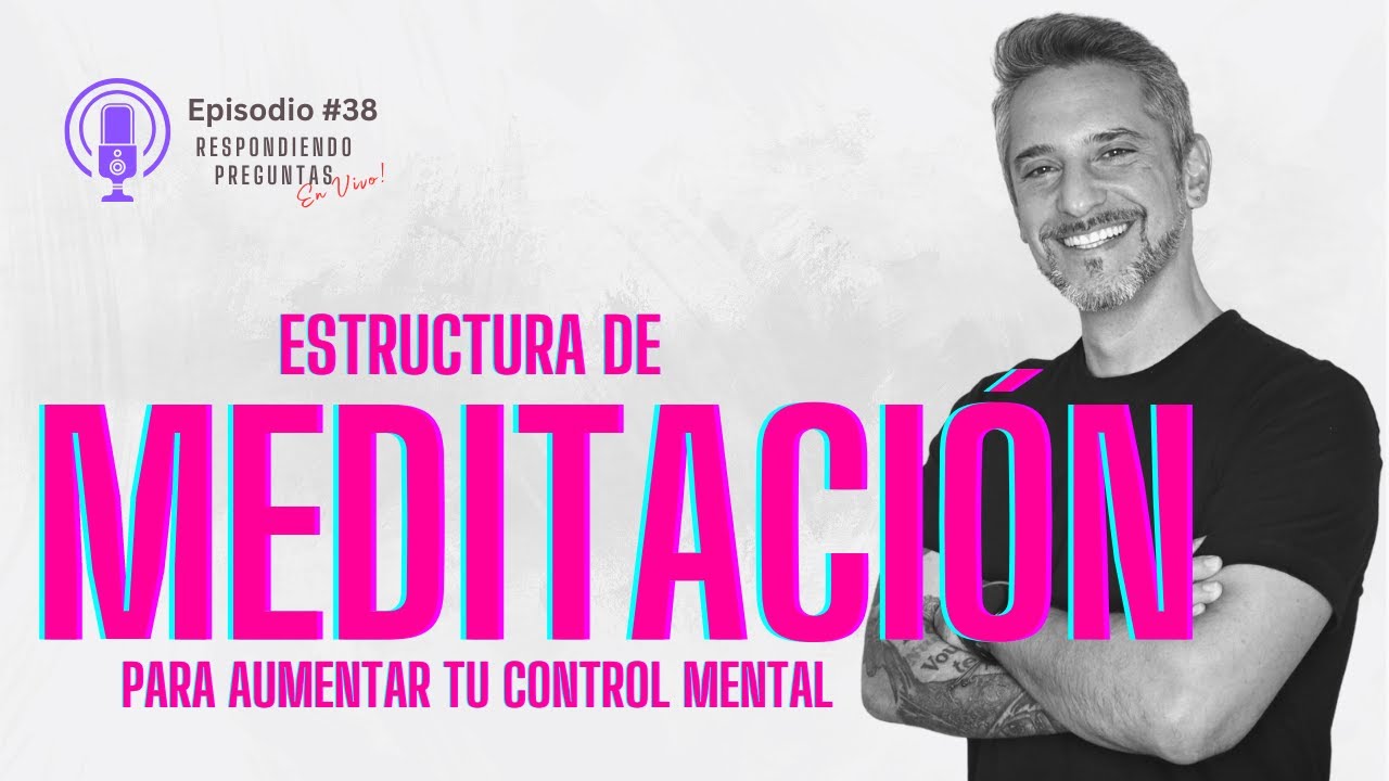 Guía para MEDITAR con EXPLICACIÓN paso a paso - YouTube