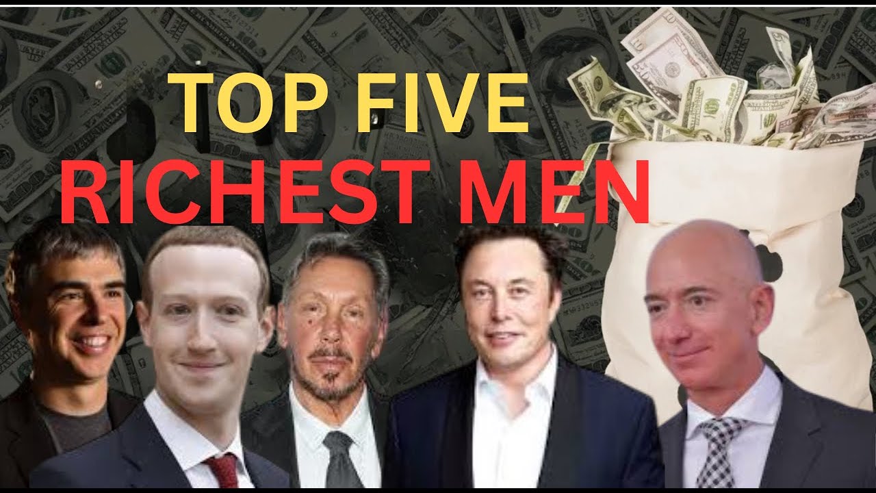 "Meet the Billionaire Bosses: World's 5 Richest Men Ranked!" - YouTube