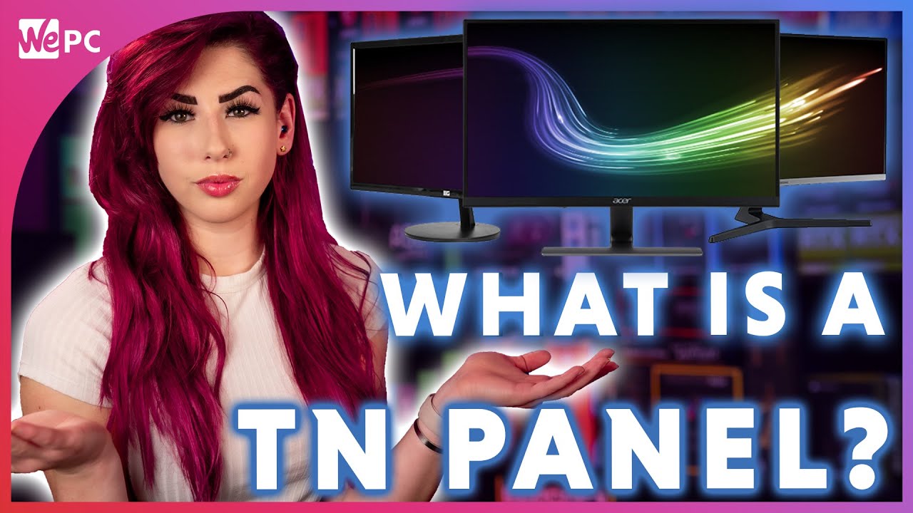 What Is A TN Panel 2021 - YouTube