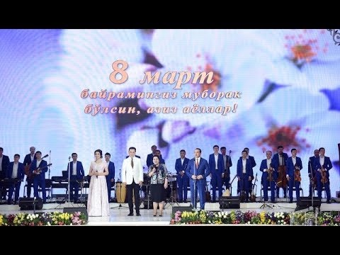 8-mart – Xalqaro xotin-qizlar kuniga bagʻishlangan tantanali marosim