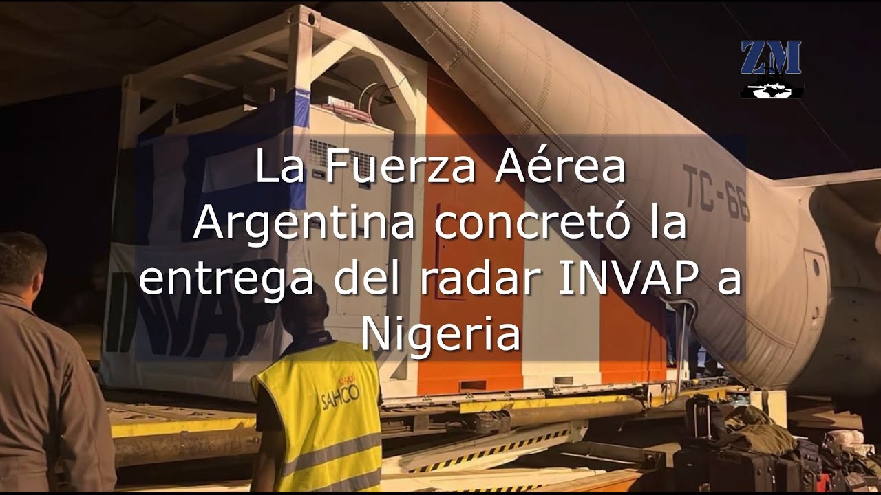 La Fuerza Aérea Argentina concretó la entrega del radar INVAP a Nigeria ...