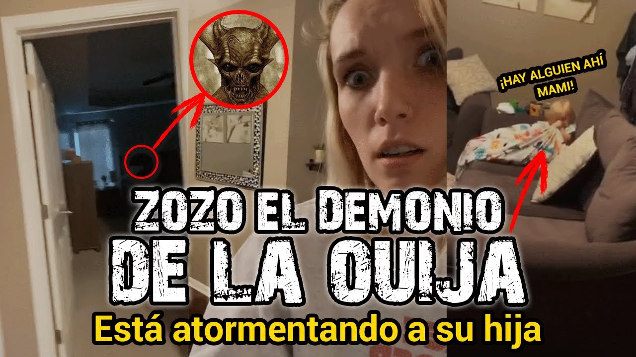 MAMI HAY ALGO EN LA HABITACIÓN – ZOZO EL DEMONIO DE LA OUIJA - YouTube