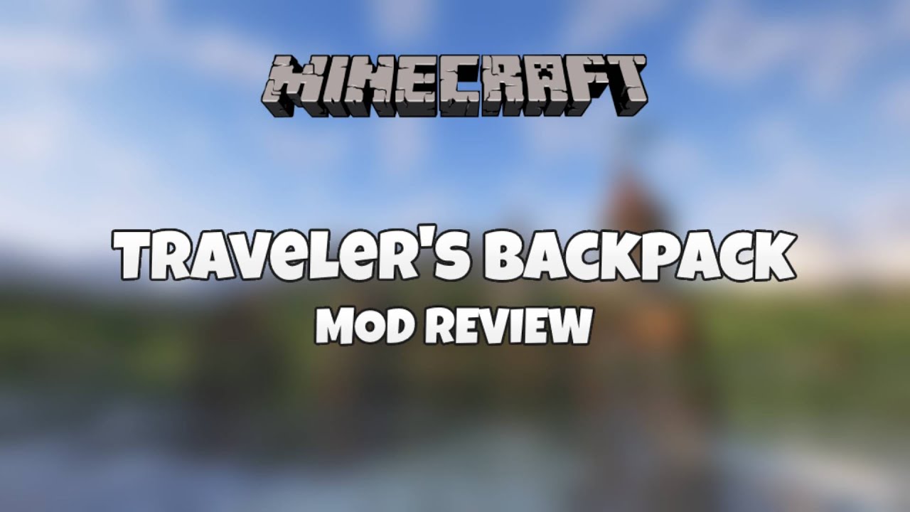 Traveler's Backpack Mod | Minecraft: Java 1.12.2 Review - YouTube